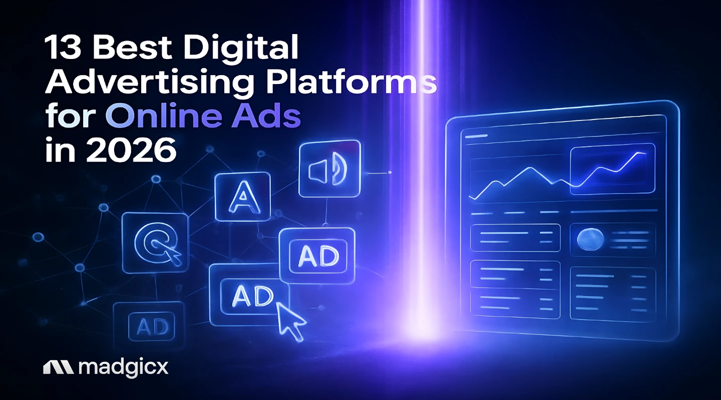 13 Best Digital Advertising Platforms for Online Ads in 2026